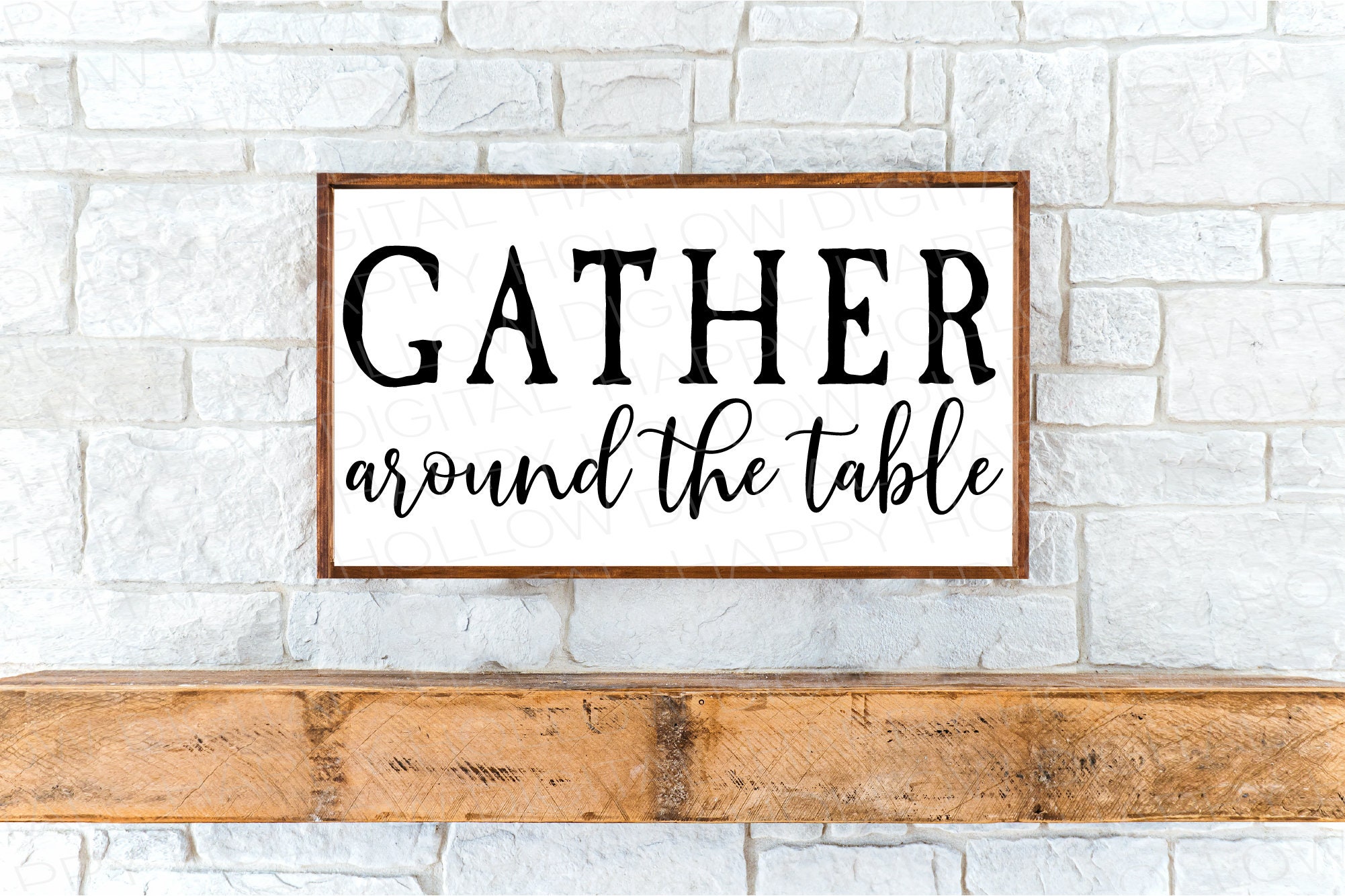 Gather Around the Table SVG Dining Room Art Farmhouse Sign Kitchen ...