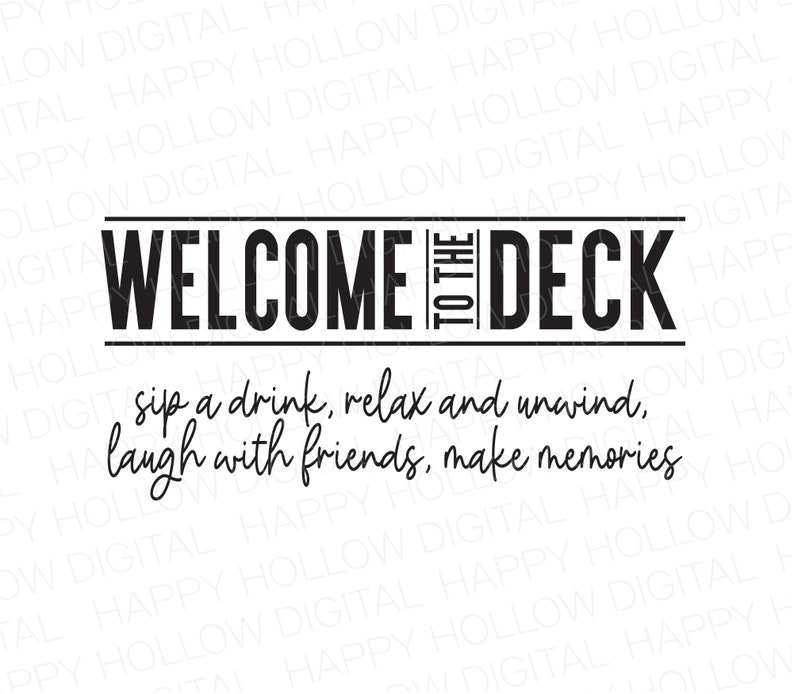 Welcome SVG Back Porch Decor Deck Sign SVG Outdoor Pillow Deck Welcome ...
