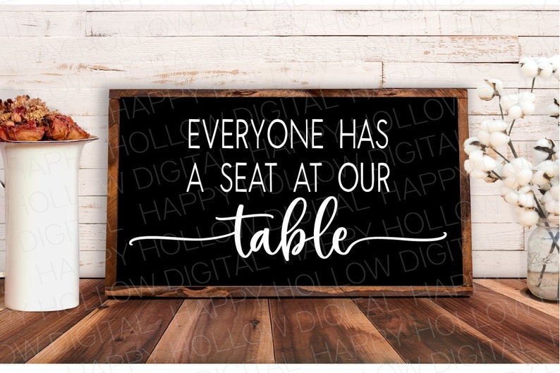 Farmhouse Kitchen Sign SVG: Everyone Has a Seat (digital Design) - Etsy