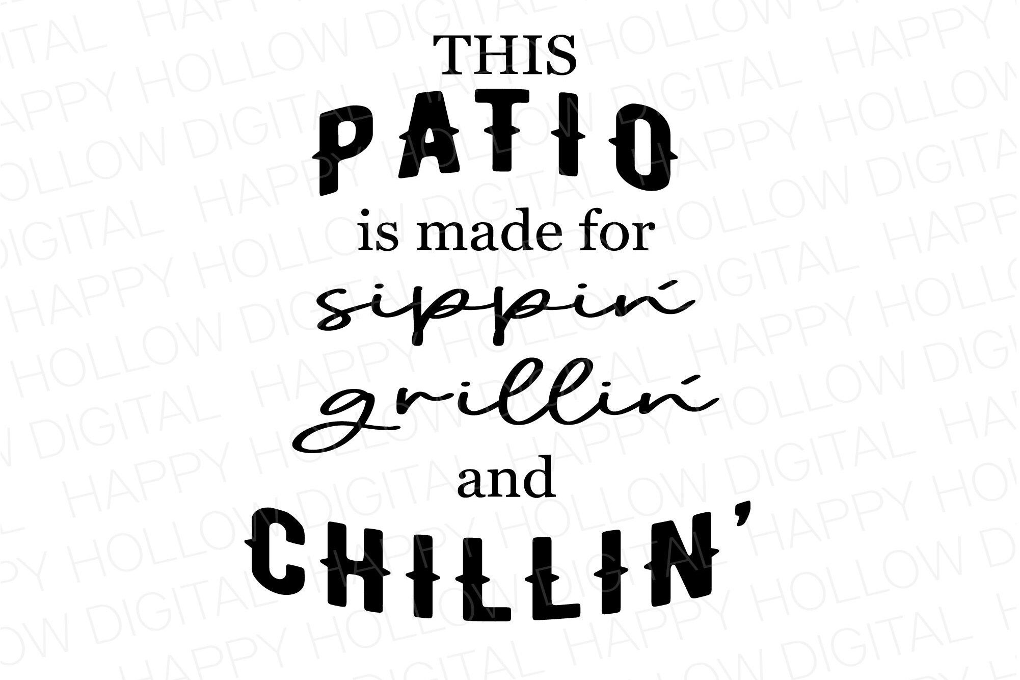 Patio Sign SVG Patio Sign Outdoor Decor SVG File Outdoor Pillow Outdoor ...