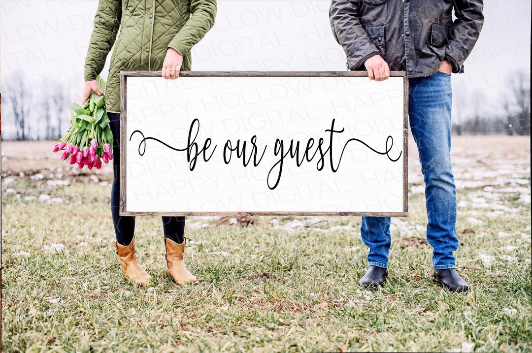 Be Our Guest SVG - Instant Download - Be Our Guest Sign - Throw Pillow ...