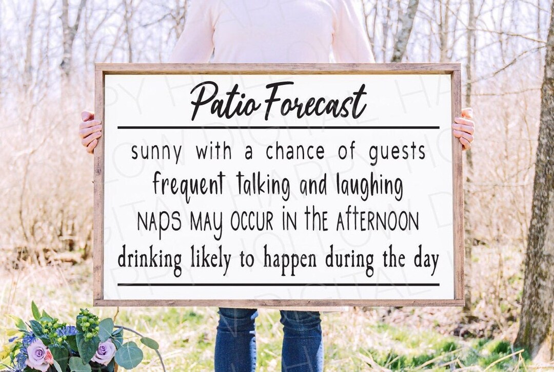 Patio Forecast - Funny SVG - Patio Sign SVG - Outdoor Pillow - Patio ...