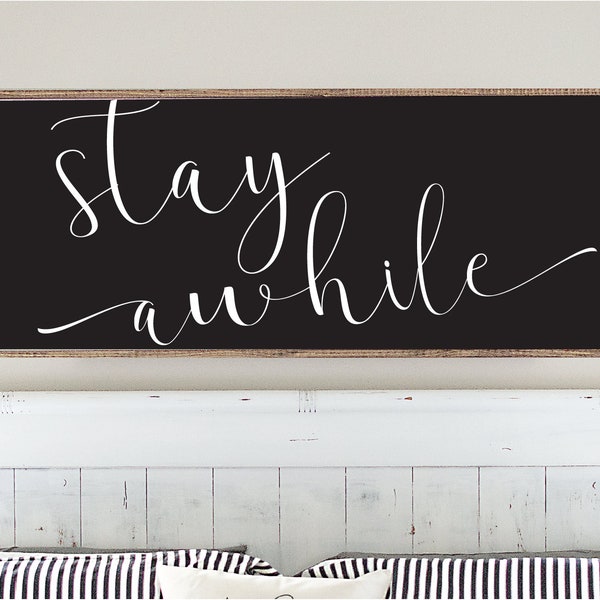 Stay Awhile Sign - Etsy