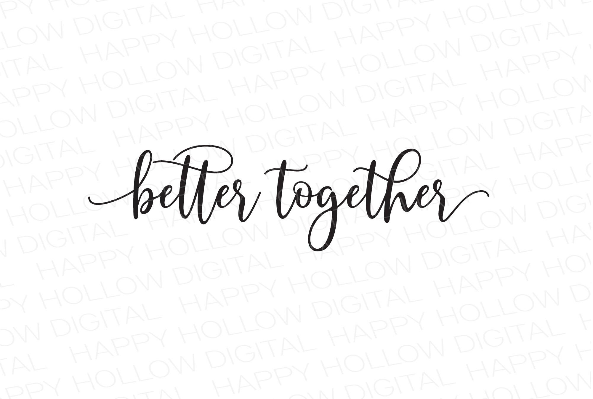 Better Together SVG - Above the Bed Sign - Bridal Shower Gift - Vinyl ...