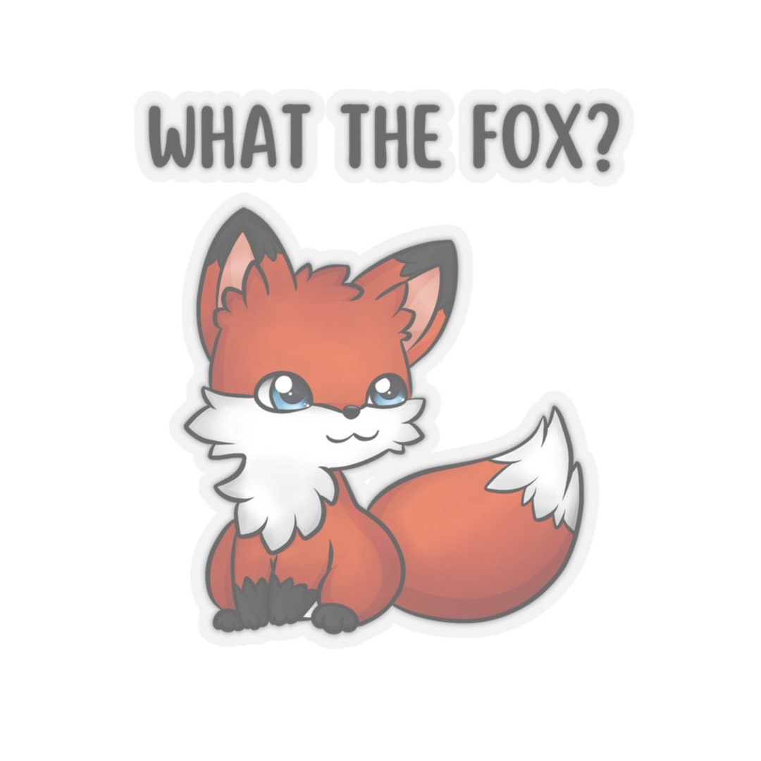 Fox Stickers, Funny Sticker, Love Sticker, Funny Meme Decal for Water ...