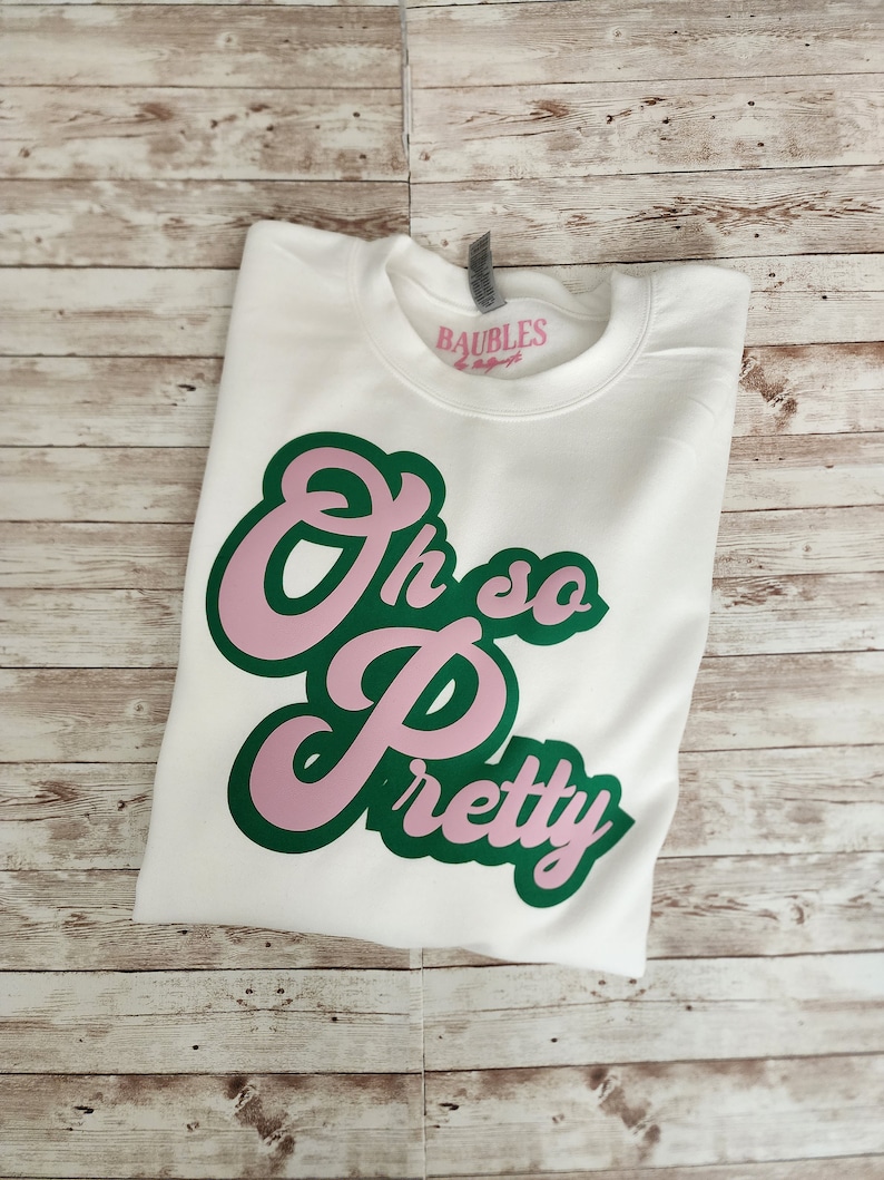 Pink and Green OH so Pretty Sweatshirt - Etsy