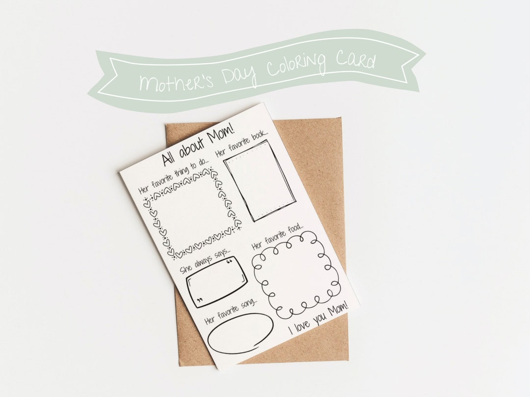 All About Mom Coloring Card, Mother's Day Printable Card, Mother's Day ...