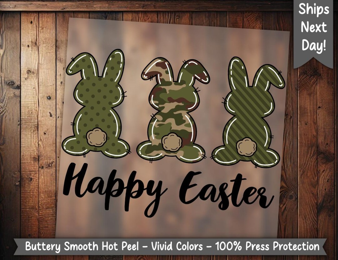 Happy Easter Bunny Trio Camo DTF Transfer Army Green Camouflage Ready ...
