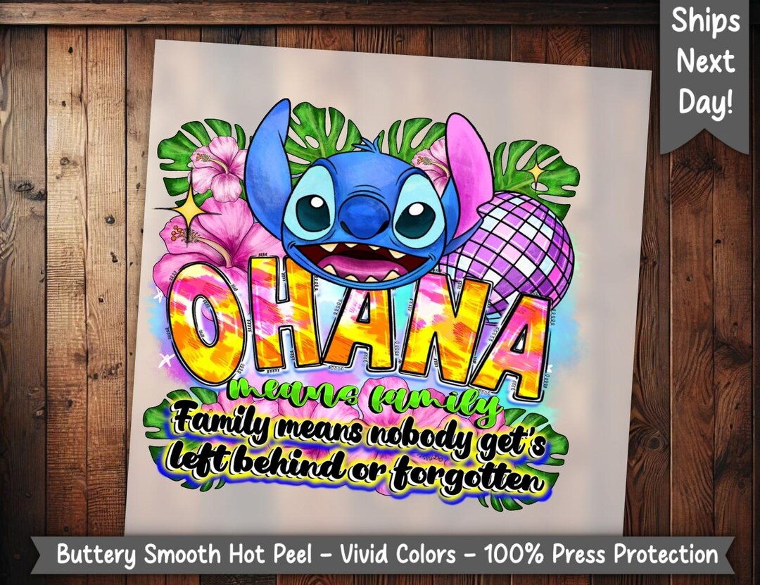Ohana Means Family Heat Transfer Design, Stitch Heat Transfer for ...