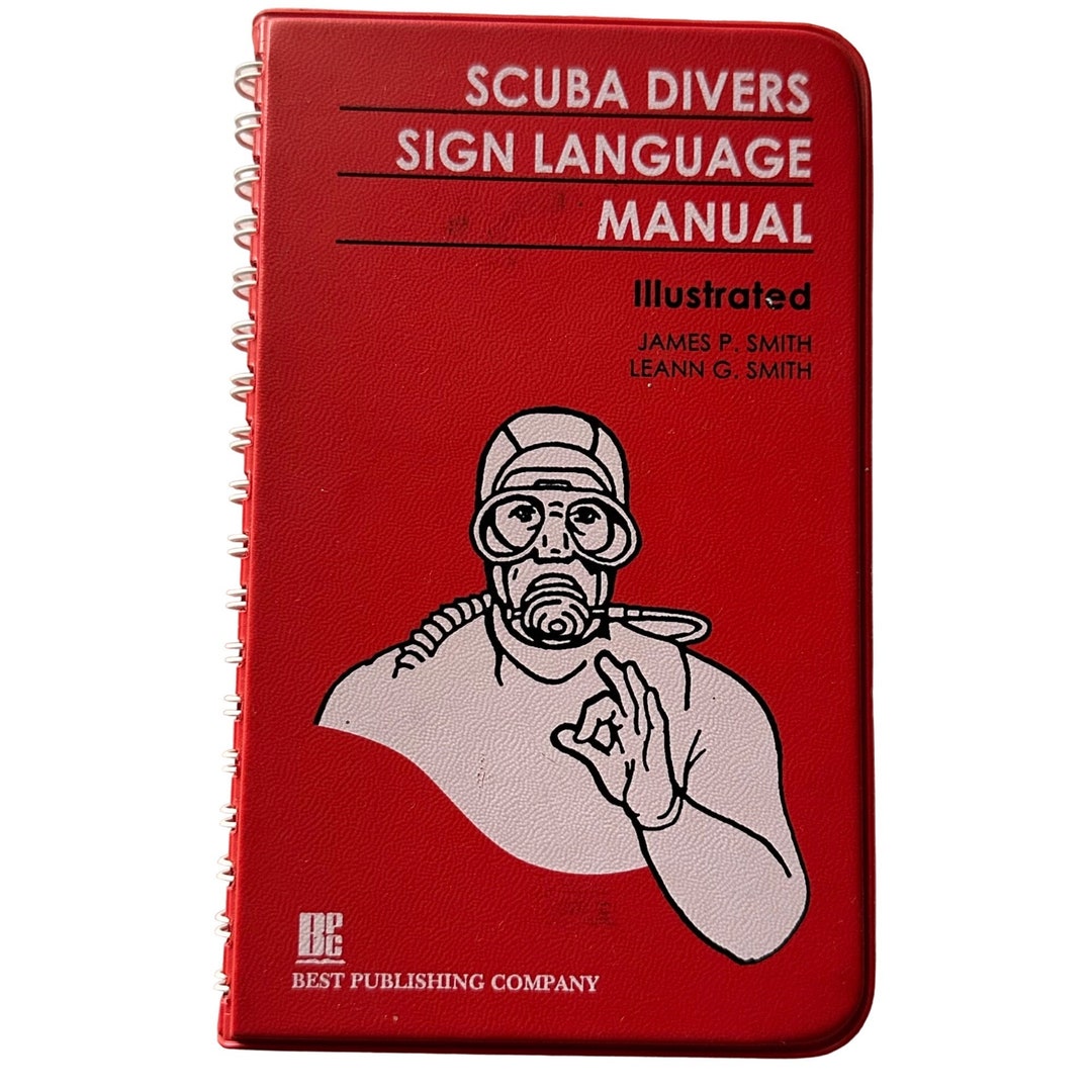 Scuba Divers Sign Language Manual by James P. and Leann G. - Etsy