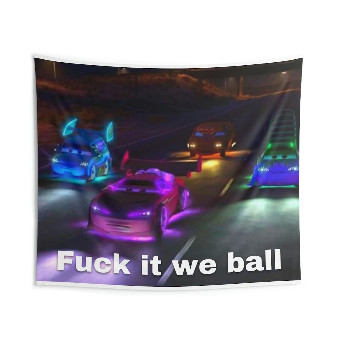 Cars, Fuck It We Ball, Indoor Wall Tapestries - Etsy