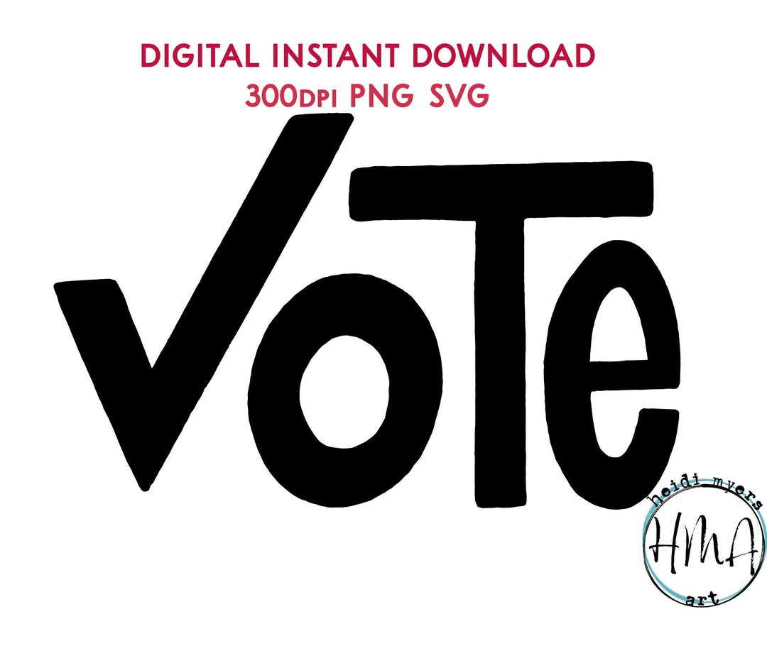 Vote in Both Black & White PNG SVG Sublimation Print Cute Clipart ...
