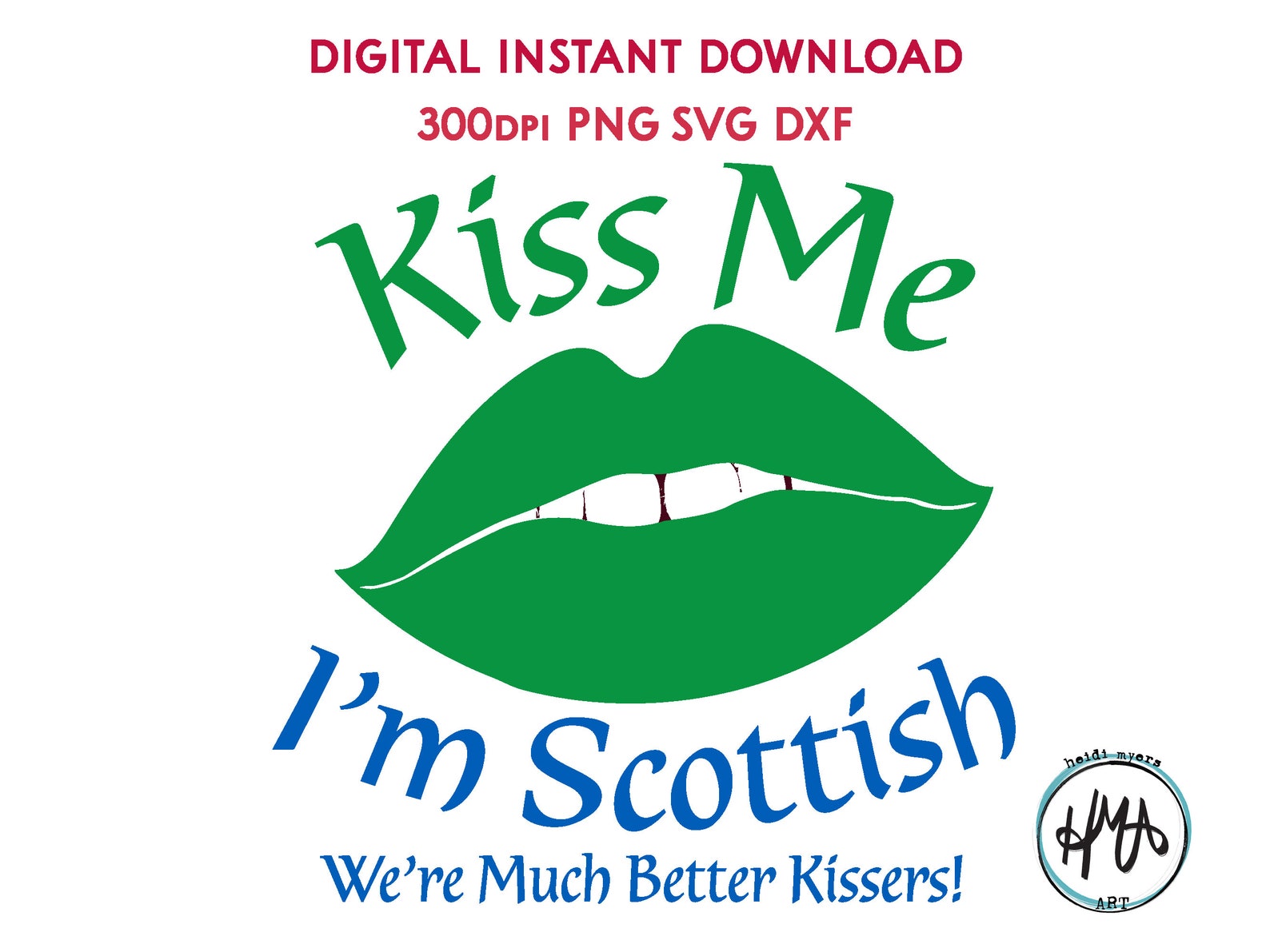 St Patrick's Day SVG PNG DXF Kiss Me I'm Scottish Whimsical Clip Art ...