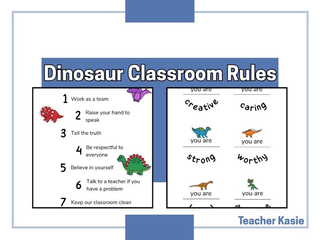 Dinosaur Classroom Rules 8x11 Posters and 2 Sheets of "you Are ...