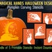 5 Mystical Hands Designs for Pumpkin Carving Stencil, Halloween Pumpkin ...