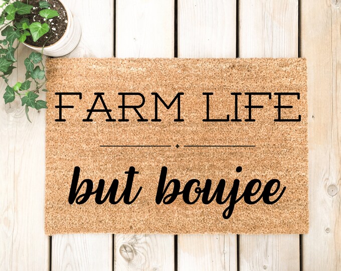 Farm Life Welcome Mat, Boujee Farmhouse Door Mat, Farmhouse Entrance ...