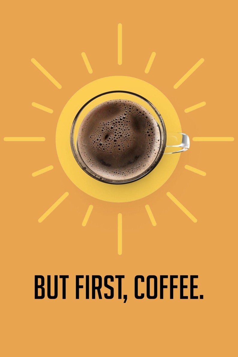 But First, Coffee' Poster - Etsy