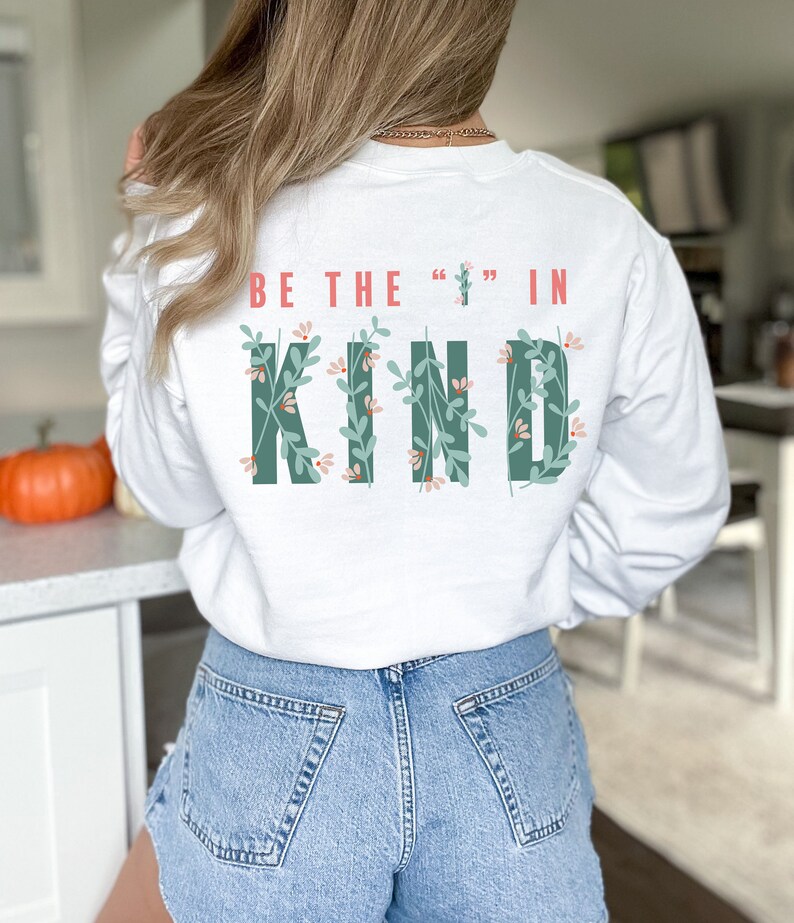 Be the I in Kind PNG - JPG Be Kind PNG, Sublimation Design, Kindness ...
