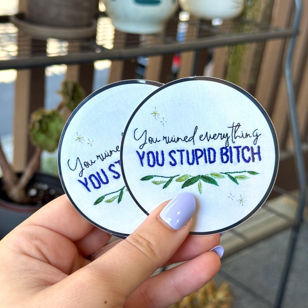You Ruined Everything Sticker | 3-inch Crazy Ex-girlfriend Quote ...