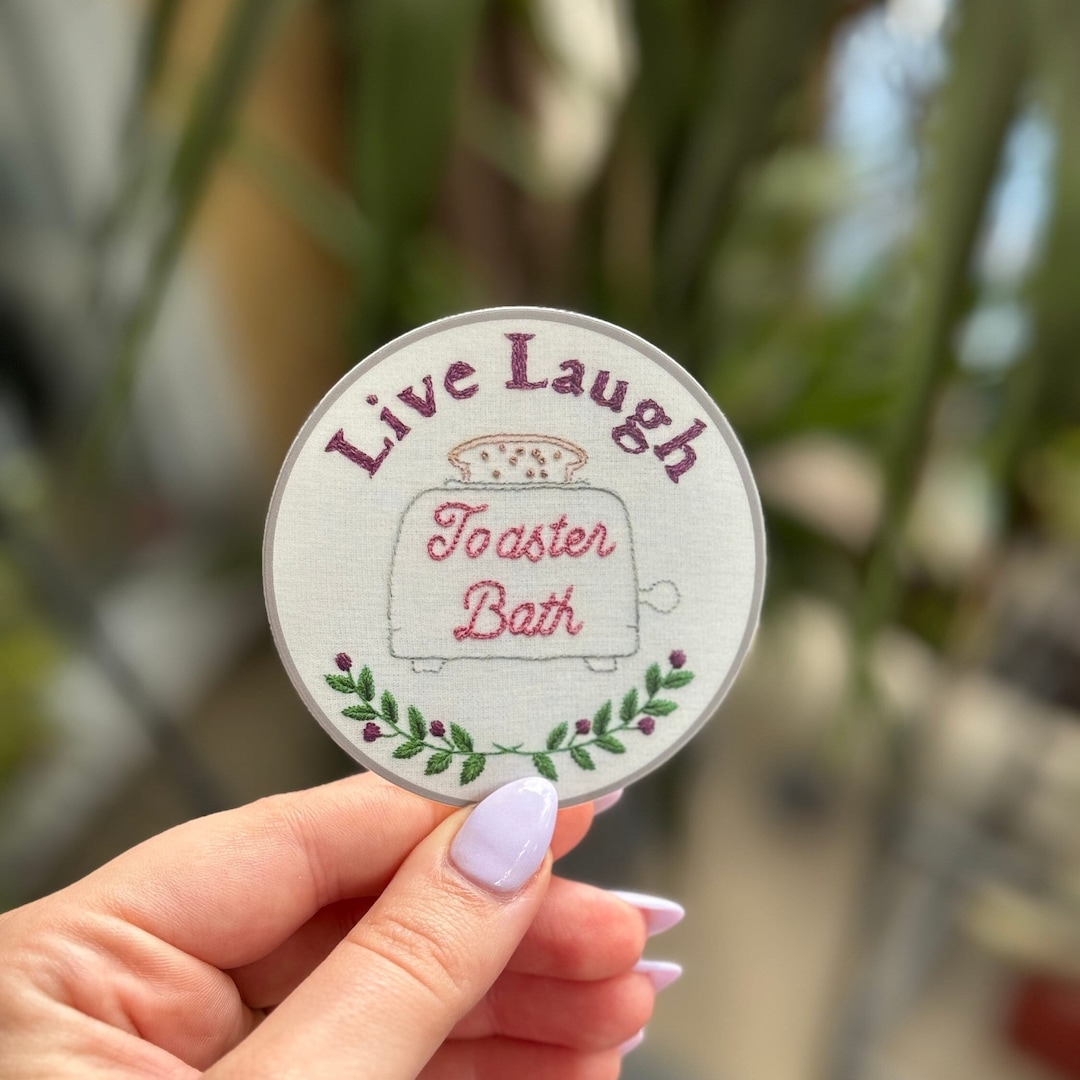 Live Laugh Toaster Bath Sticker | Funny Embroidery Vinyl Decal - Etsy