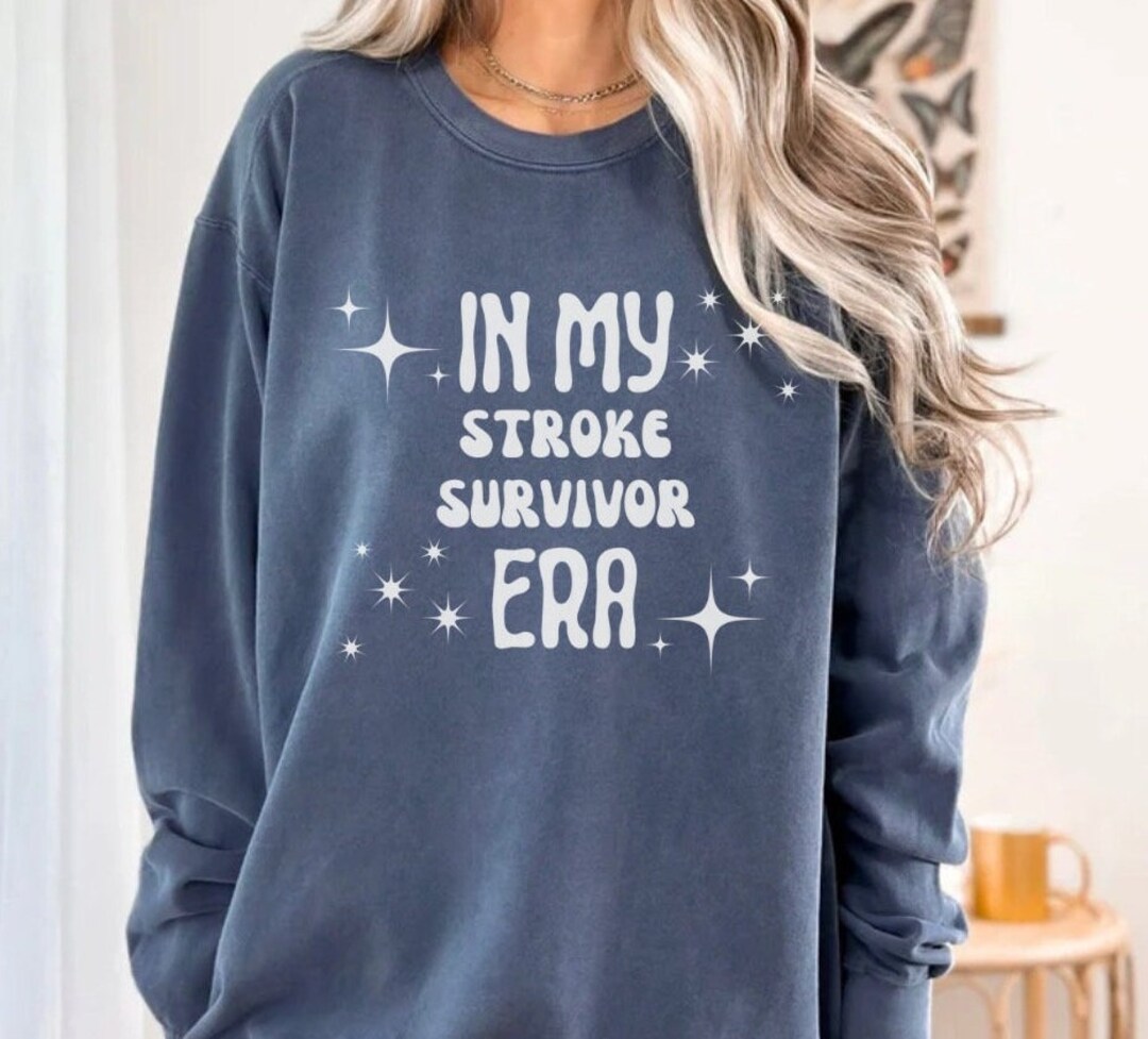 In My Stroke Survivor Era Custom Comfort Colors Sweatshirt, Stroke ...