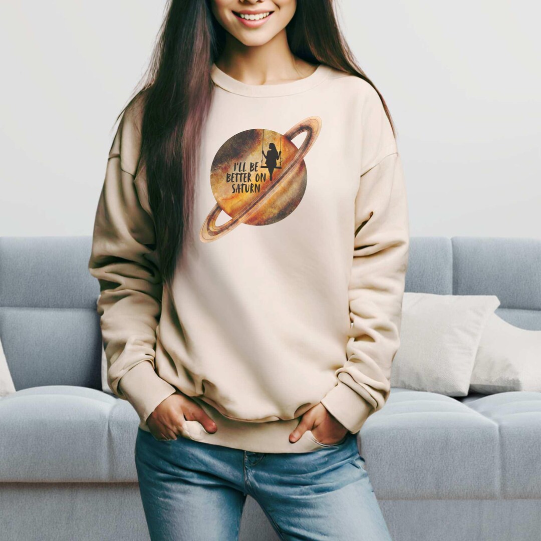 Better on Saturn Planet Saturn Shirt, Better on Saturn Tee, Rings of ...