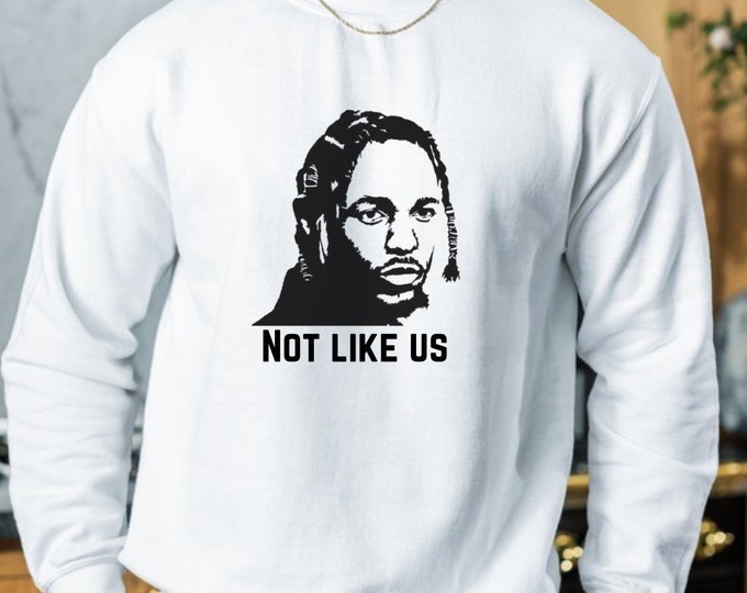 Kendrick Hoodie, Kendrick Not Like Us Sweatshirt, Kendrick Sweatshirt ...