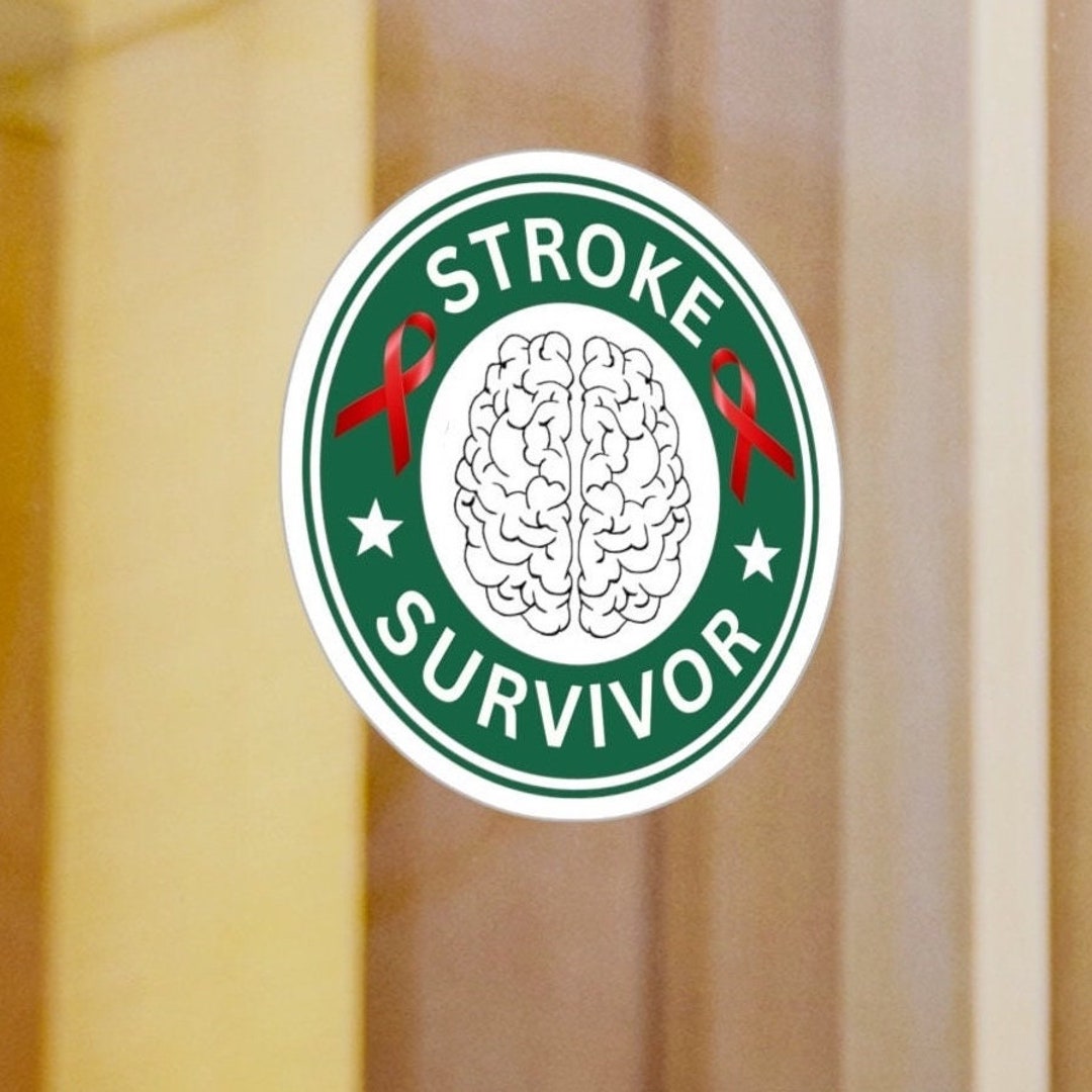 Stroke Survivor Sticker, Stroke Survivor Decals, Stroke Awareness ...