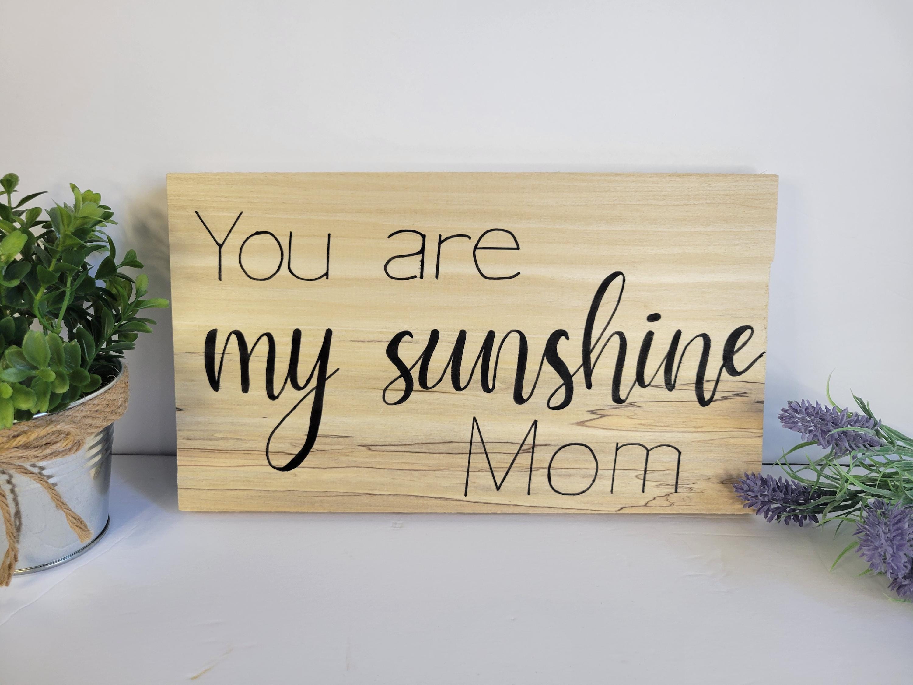 Mother's Day Signs, Mother's Day Gift Ideas, Mother's Day Gifts, Gifts ...