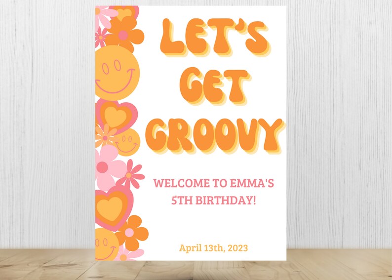 Let's Get Groovy Welcome Sign Groovy Birthday Party - Etsy