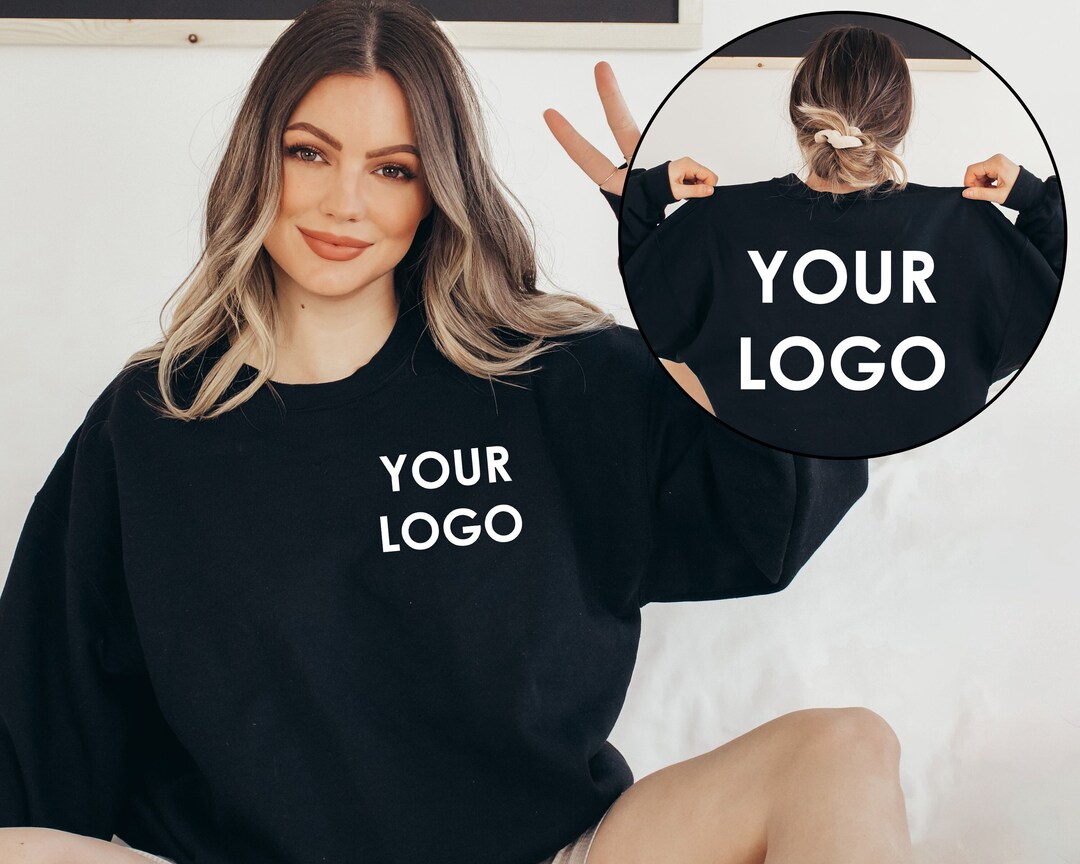 Custom Pocket & Backside Logo Sweatshirt, Your Business Logo or Brand ...
