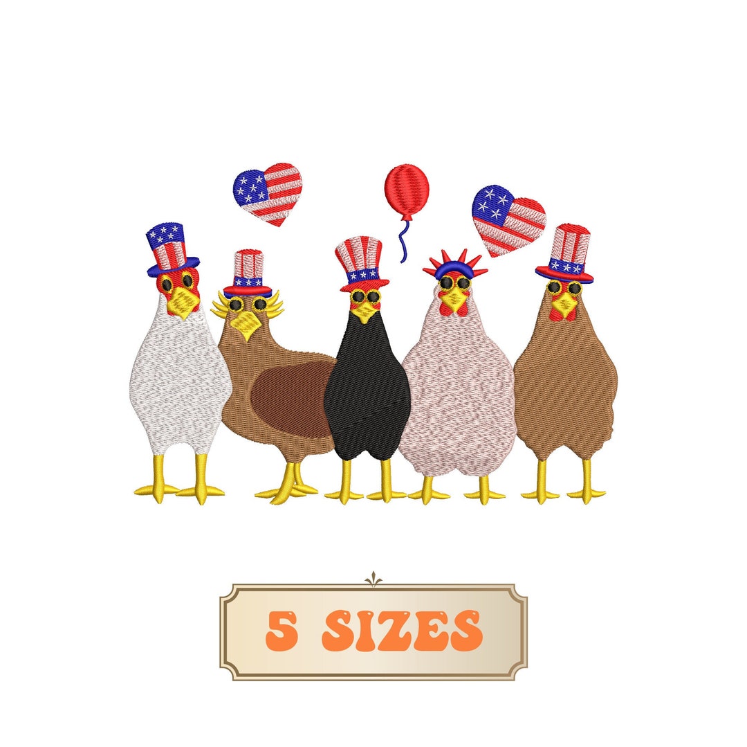 Funny 4th of July Chickens Embroidery Design 5 Sizes, Patriotic USA ...