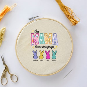 This MAMA Loves Her Peeps Embroidery Design 5 Sizes, Mama Easter ...
