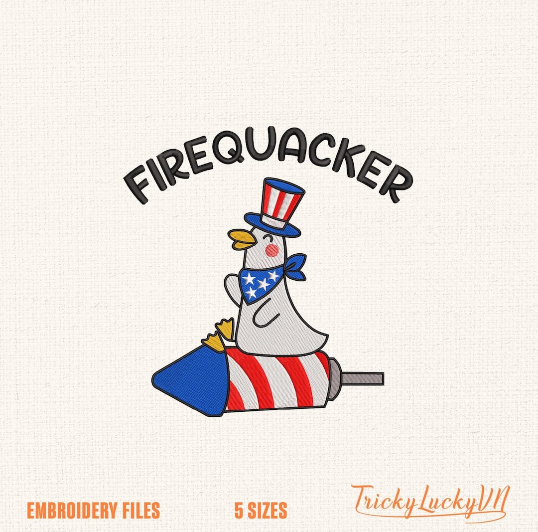 FIREQUACKER Patriotic Silly Goose embroidery Design, 4th of July Silly ...