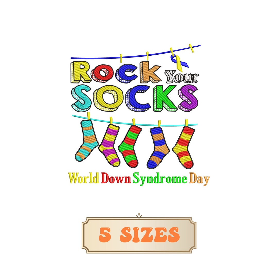 Rock Your Socks World Down Syndrome Embroidery Design 5 Sizes ...