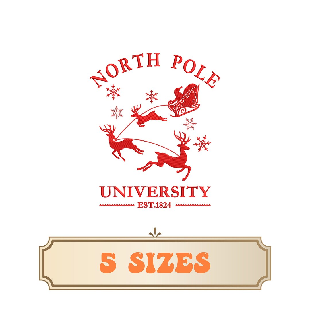 North Pole Embroidery Designs 5 Sizes, University Christmas Machine ...