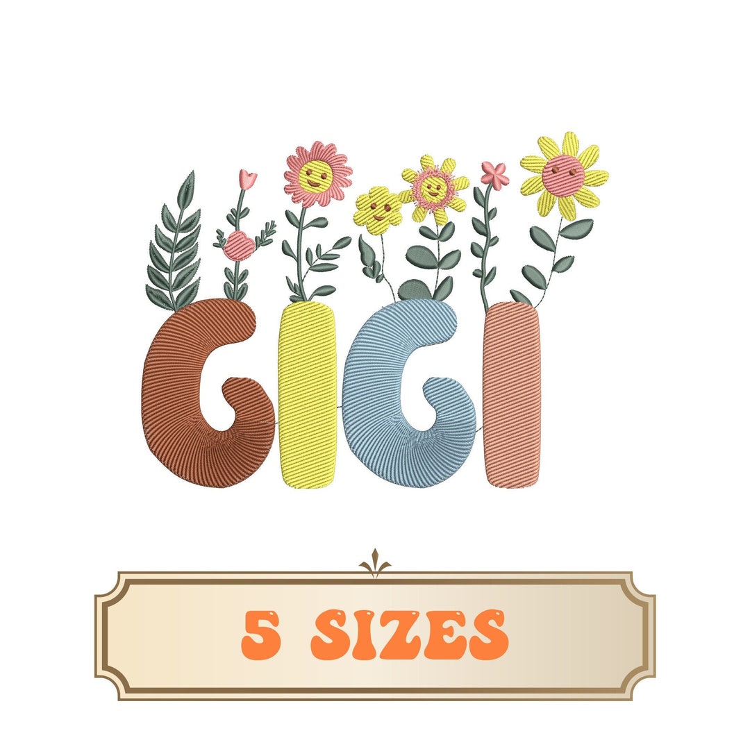 GIGI Flower Embroidery Design 5 Sizes, Floral GIGI Machine Embroidery ...