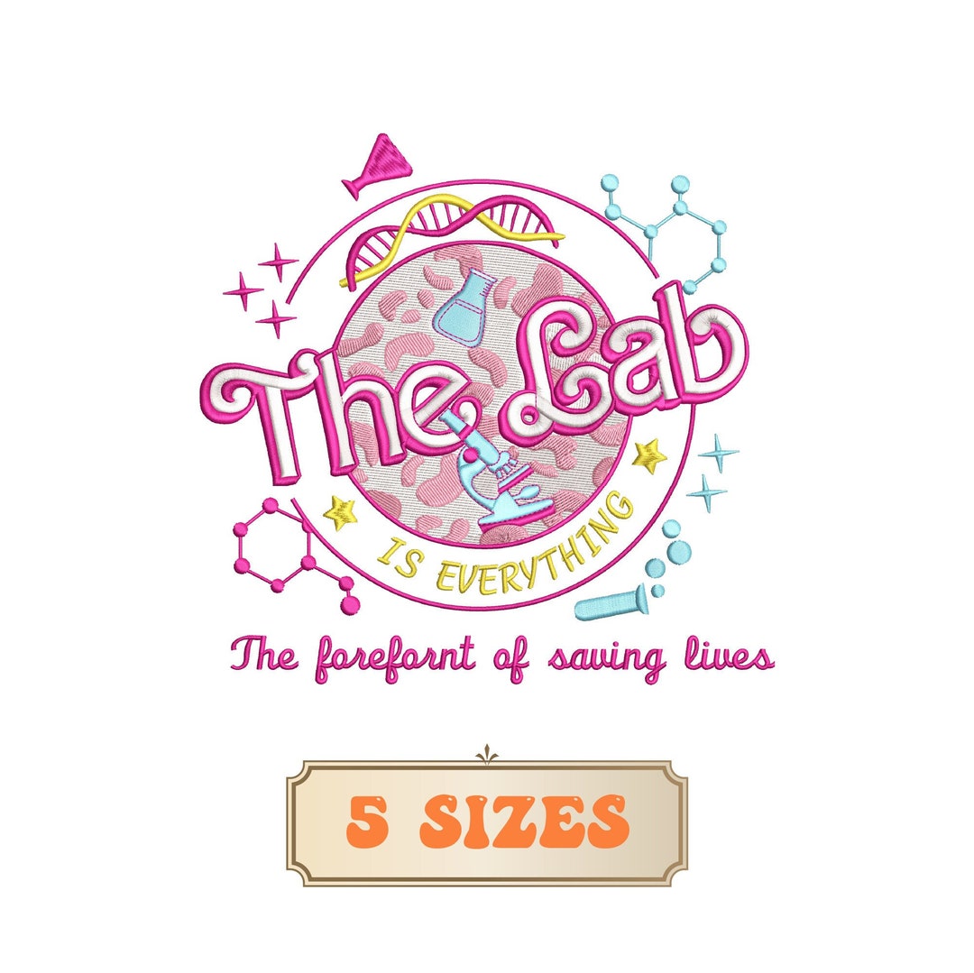 The Lab is Everything Embroidery Design 5 Sizes, Pink Retro Lab Week ...