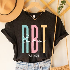 Custom RBT Shirt, Registered Behavior Technician Shirt, in My RBT Era ...