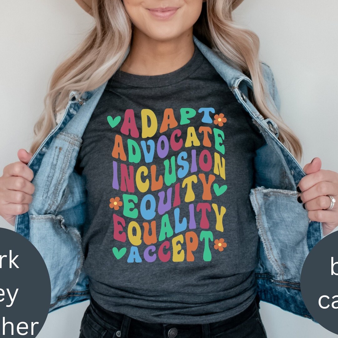 Adapt Advocate Inclusion Equity Equality Accept, Mindfulness Hoodie ...