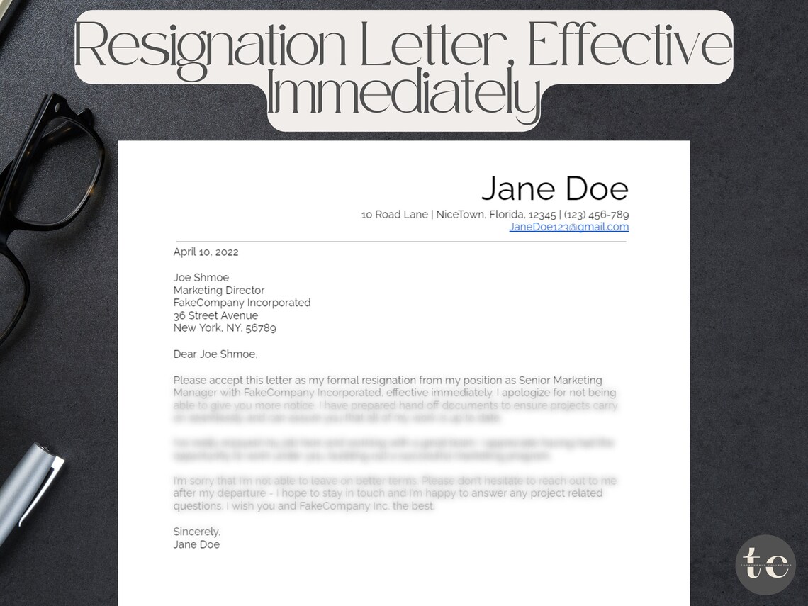 Letter of Resignation Effective Immediately, Short Notice Employee ...