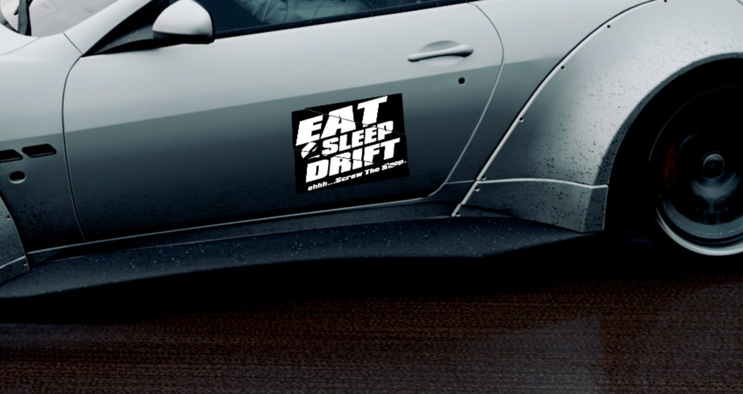 Eat Sleep Drift Car Decal Sticker Racing BIG TWO STICKERS - Etsy