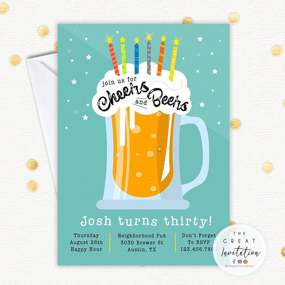 Cheers Birthday Invite, Turning 30 Birthday Invite, 21st Birthday Party ...