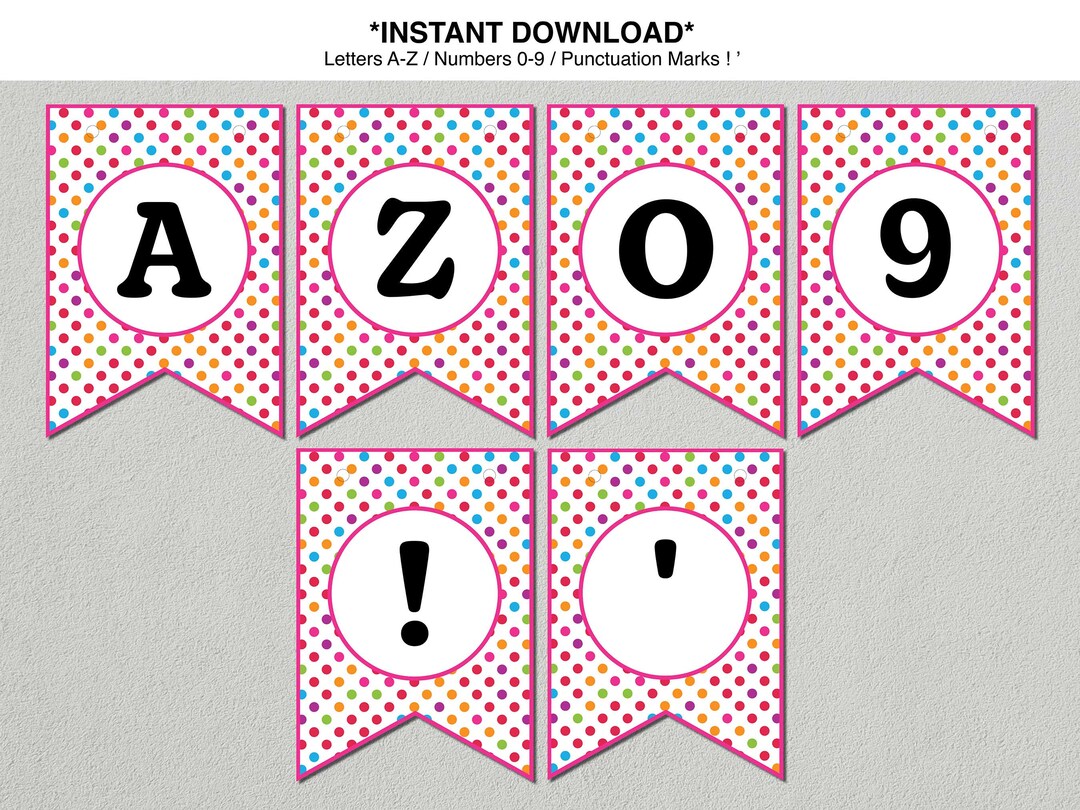 Printable Polka Dot Banner, Printable DIY Banner, A-Z & Numbers Banner ...