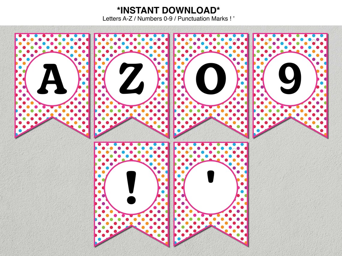 Printable Polka Dot Banner, Printable DIY Banner, A-Z & Numbers Banner ...
