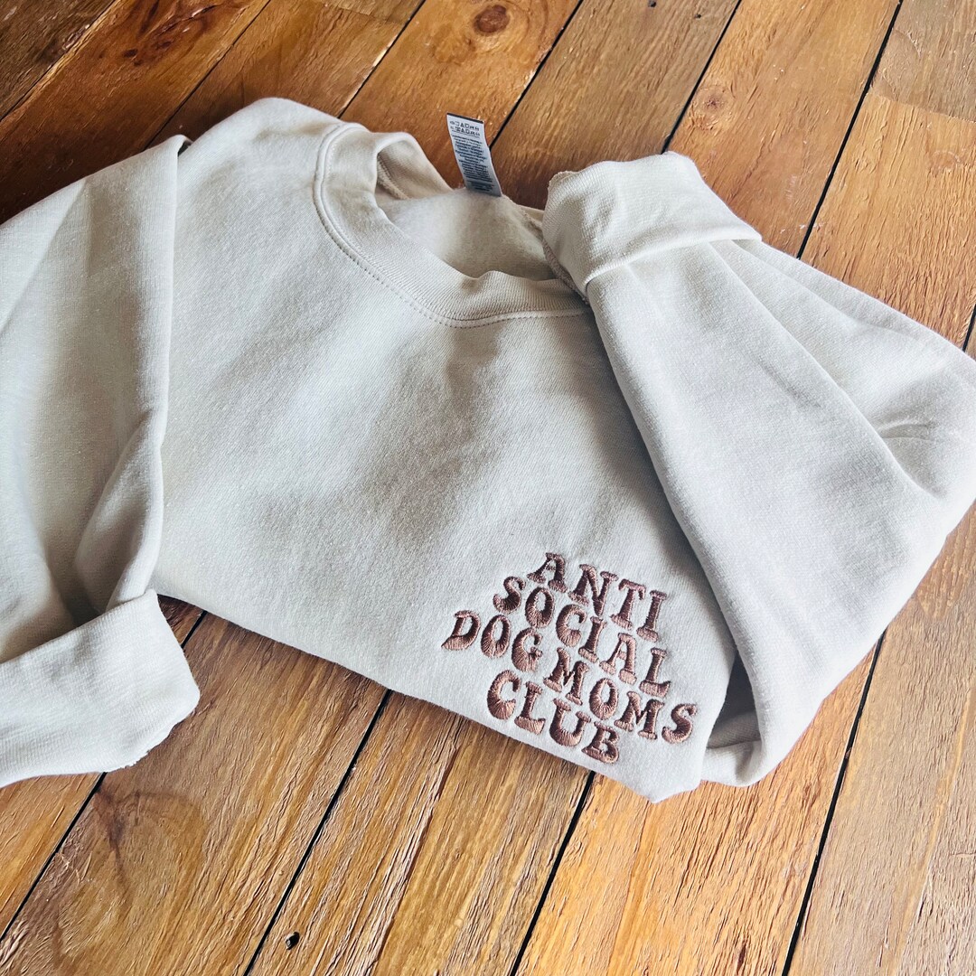 Anti Social Dog Mom Club Sweatshirt: Cozy Dog Lover Gift - Etsy