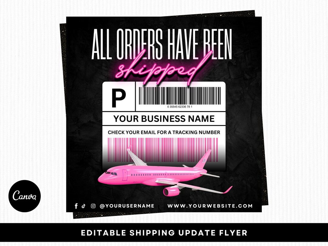 All Orders Have Been Shipped Flyer, Shipping Update Flyer, Editable ...