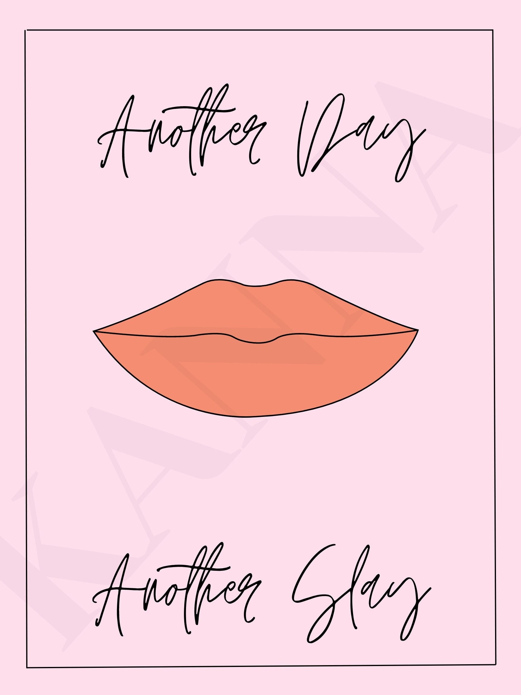 Another Day, Another Slay Poster Print, Printable, Trendy, Digital Art ...