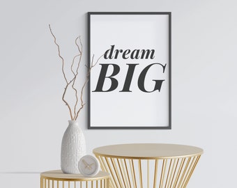 Dream Big Printable Poster - Etsy