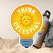 Think Celestial Sticker President Russell M. Nelson General Conference ...